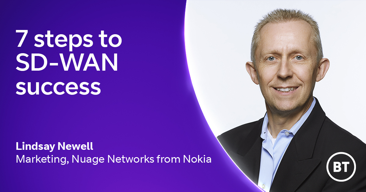 7 steps to SD-WAN success | BT