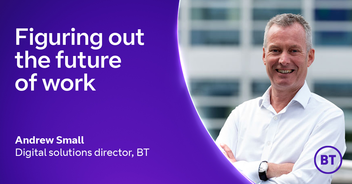 Figuring out the future of work | BT