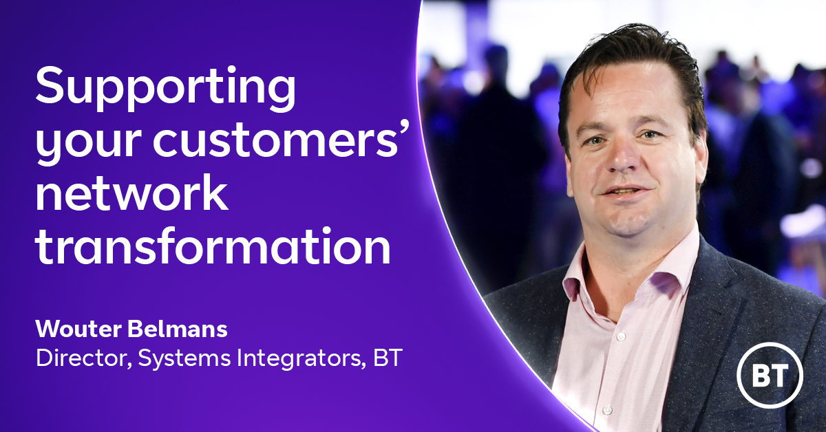 How system integrators can deliver network transformation | BT